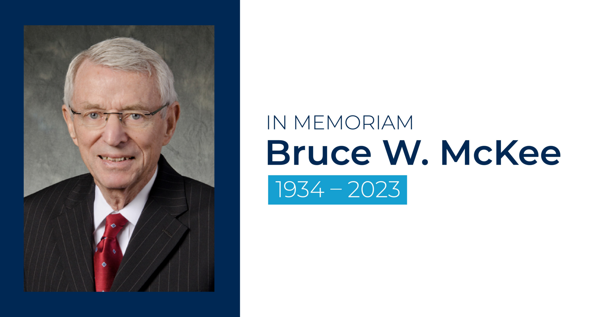 In Memoriam – Bruce W. McKee